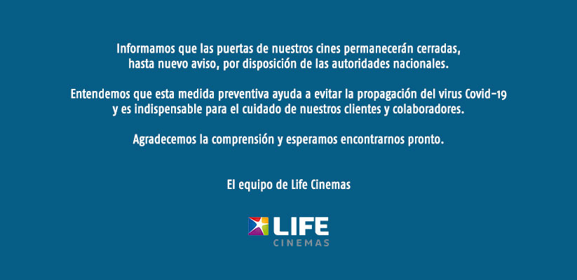 Cartelera de Cine - LIFE Cinemas